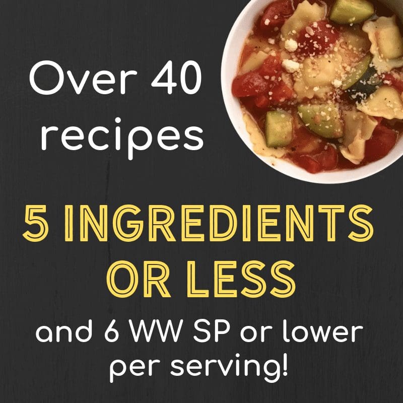 Weight Watchers Friendly Recipes that are 5 Ingredients or Less