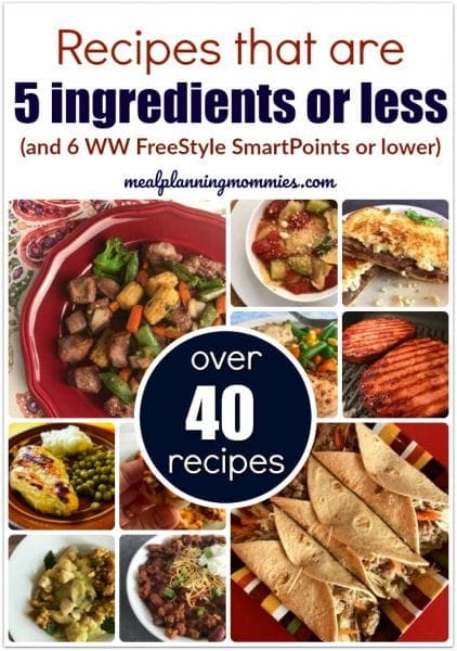 Weight Watchers Friendly Recipes that are 5 Ingredients or Less